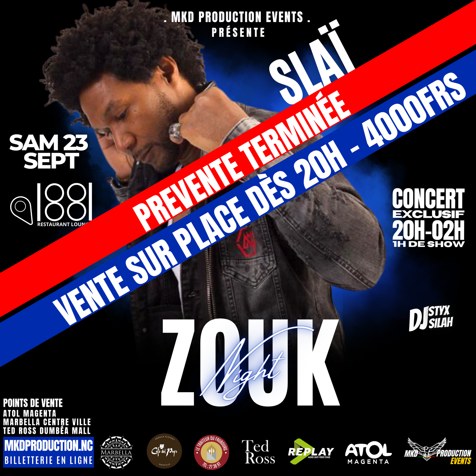 ZOUK NIGHT - SLAÏ EN CONCERT – MKDPRODUCTION&EVENTS